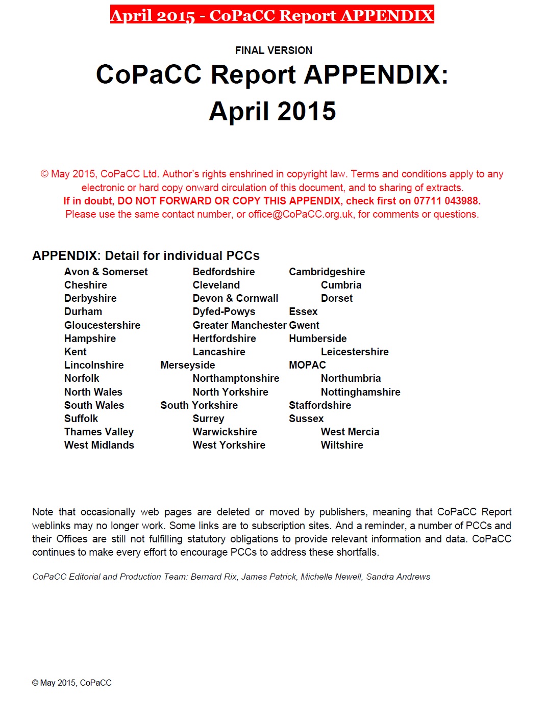 CoPaCC Policing Report APPENDIX – April 2015 - Policing Insight