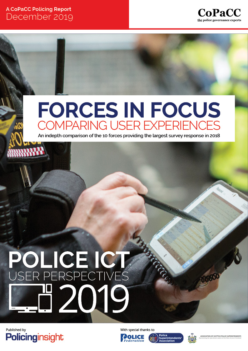 Police ICT: Forces in Focus - Comparing User Experiences - Policing Insight